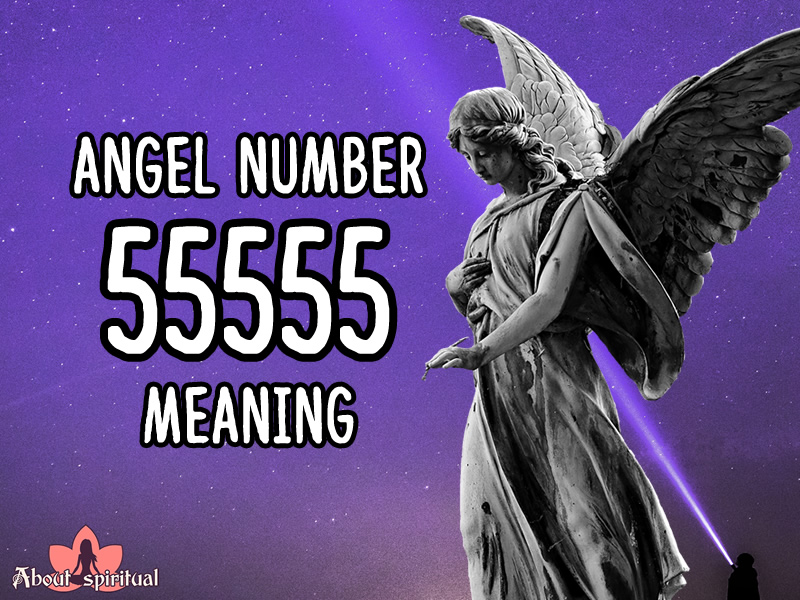 Angel Number 55555 Meaning Enjoy The Fruits Of Your Hard Work About Angel Number 55555 Meaning Enjoy The Fruits Of Your Hard Work About