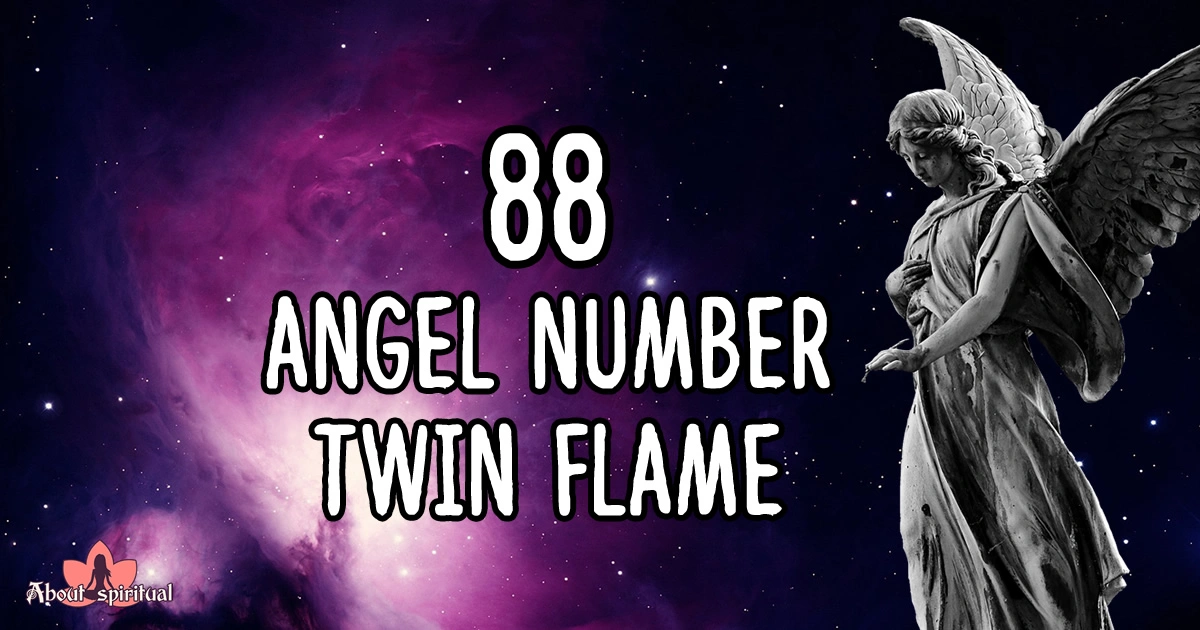 88 angel number twin flame: Secret Union, Separation & Reunion Meaning ...