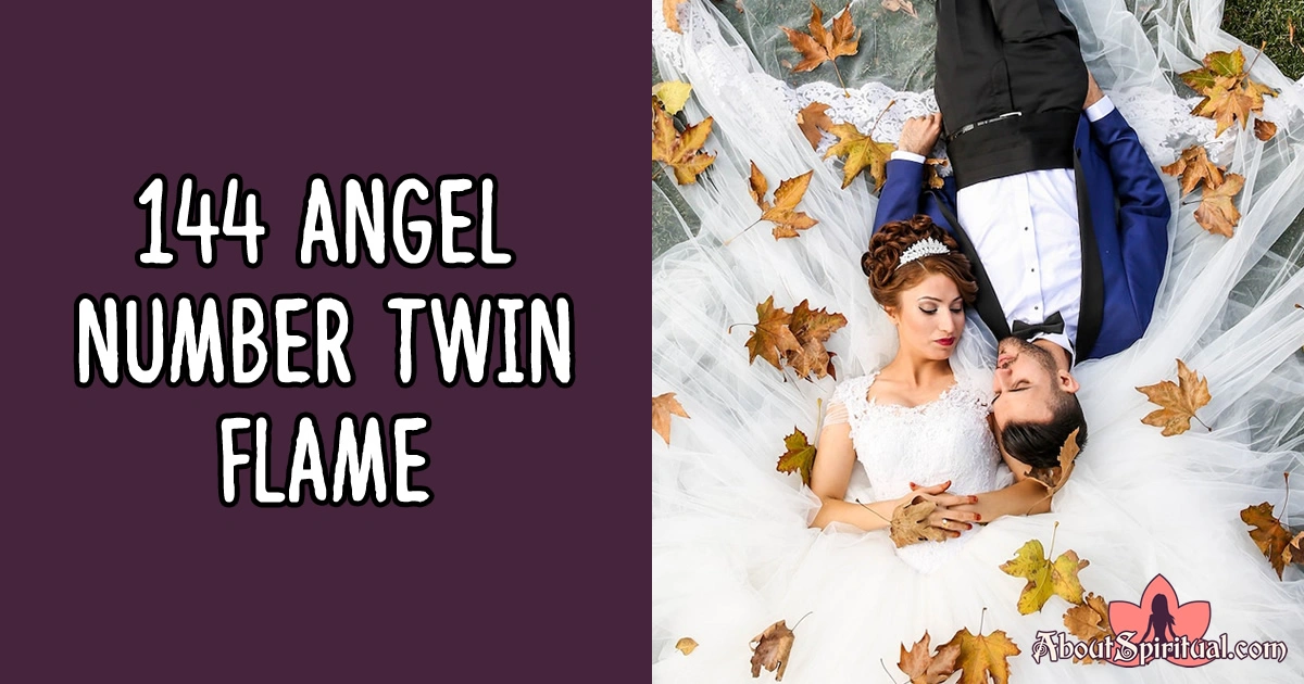 144 Angel Number Twin Flame: 7 Astonishing Separation & Reunion ...