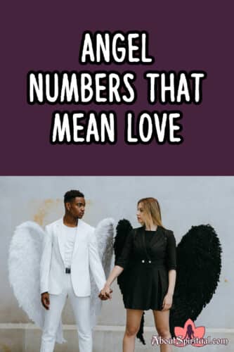 Angel Numbers For Love: 24 Powerful Sequences To Look For - About Spiritual